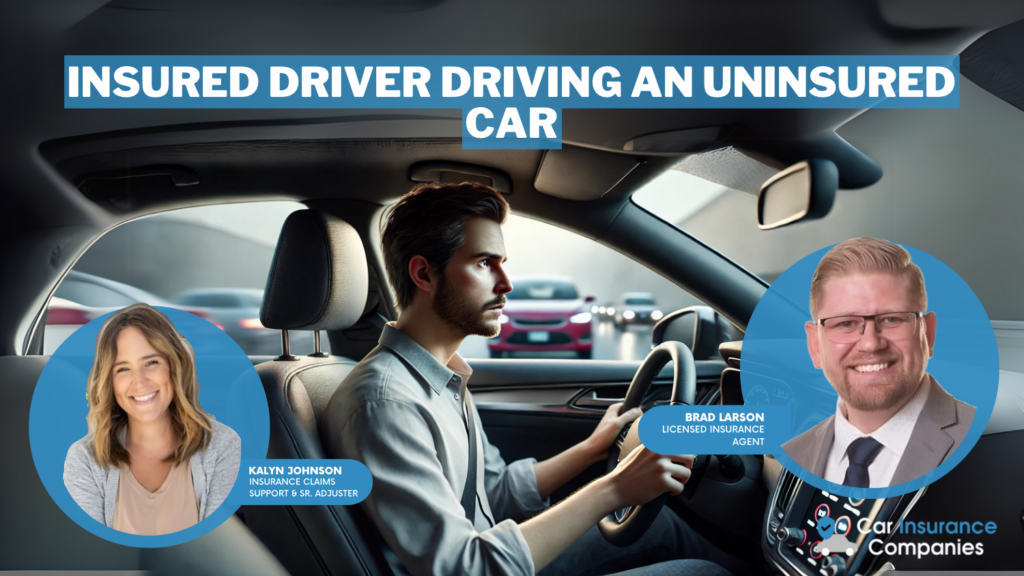 What if I'm in an accident with an insured driver driving an uninsured car?